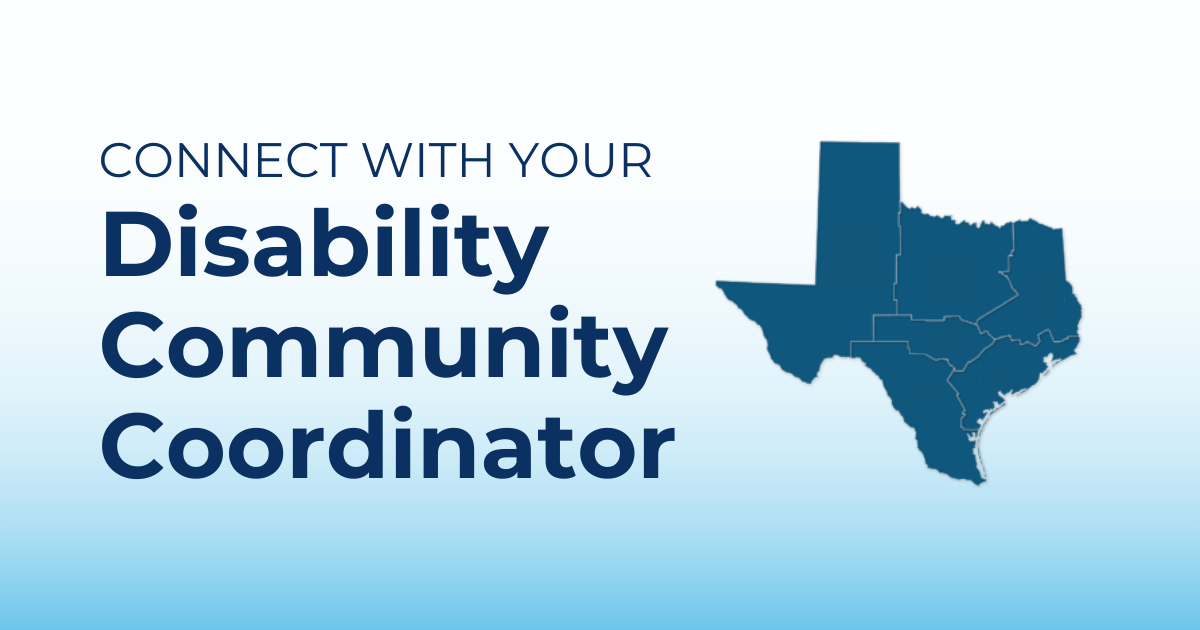 Connect With Your Disability Community Coordinator - TCDD
